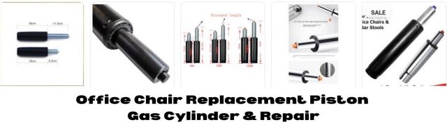 Office Chair Replacement Piston Gas Cylinder & Repair